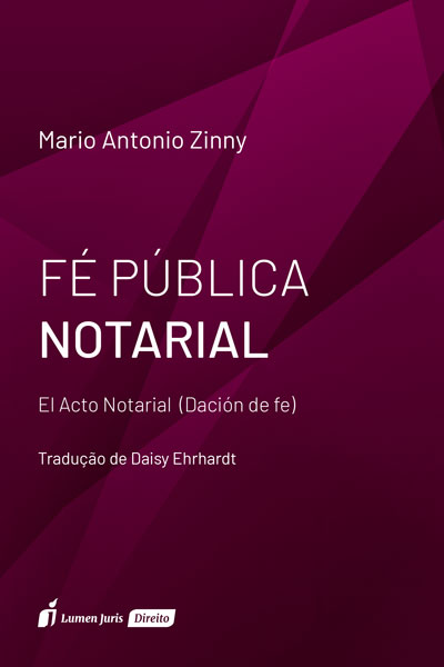 FÉ PÚBLICA NOTARIAL - 2018 Livraria e Editora Lumen Juris Ltda